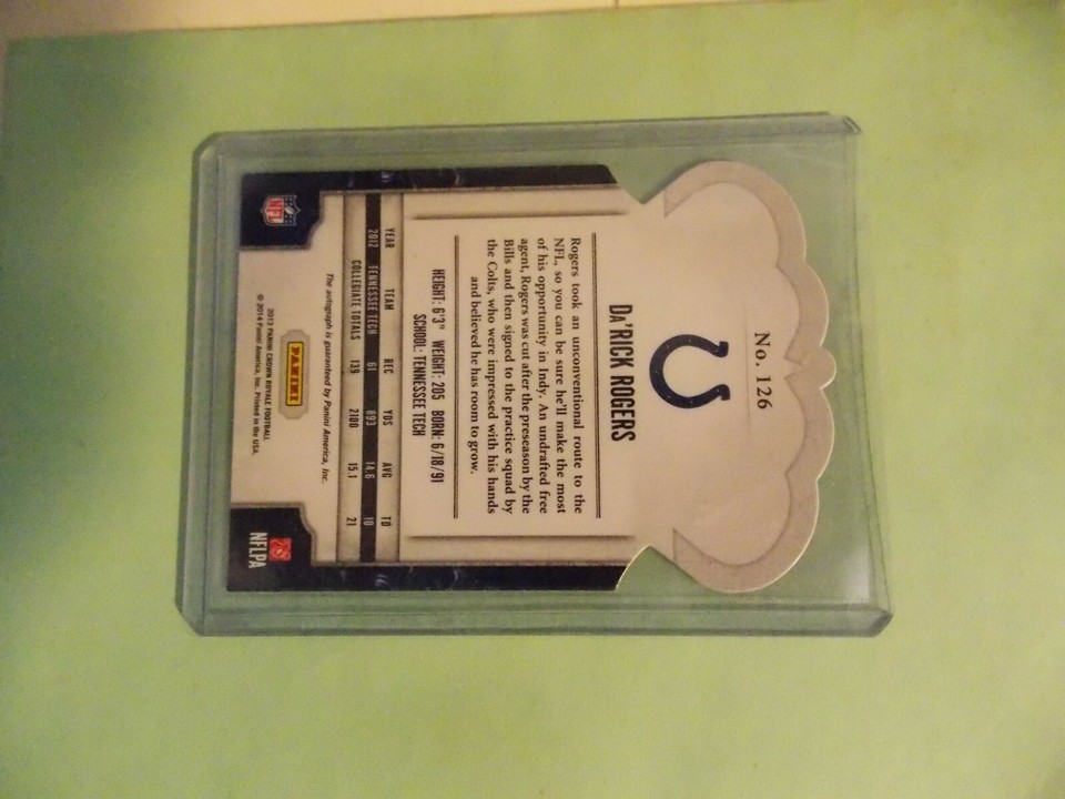 2013 Crown Royale Da'Rick Rogers Rookie Auto Autograph RC #60/75 Colts ...