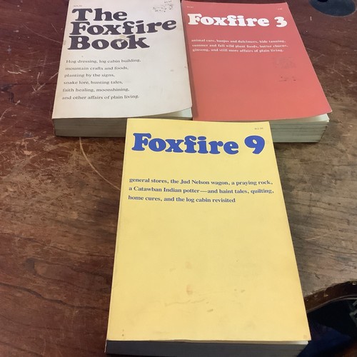 The Foxfire Book 1972,Foxfire 3 1975 & Foxfire 9 1977 Eliot Wigginton ...