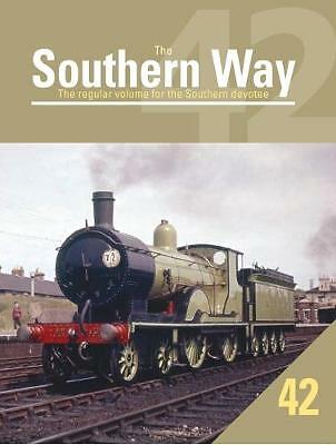 Southern Way 42 by Kevin Robertson (Paperback, 2018) 9781909328761 ...