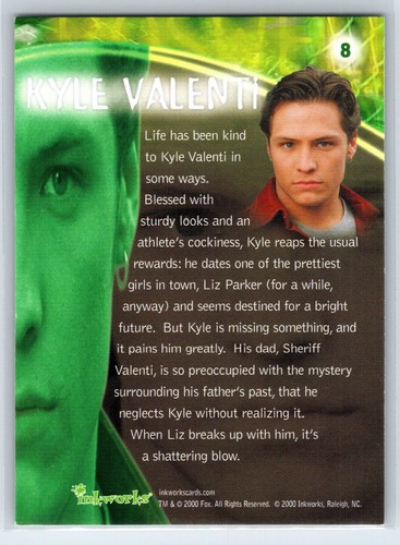 2000 Inkworks Roswell Kyle Valenti #8 | eBay