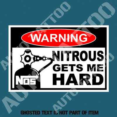 NITROUS GETS ME HARD WARNING DECAL STICKER MOTORSPORT TOOLBOX DECALS ...