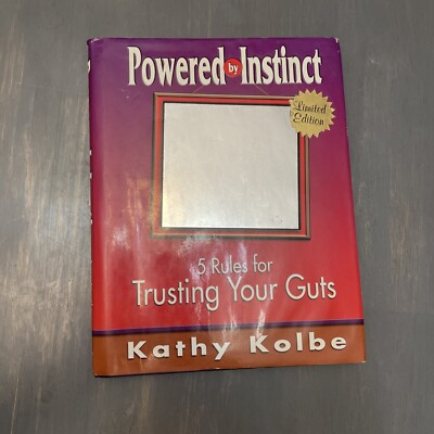 Powered by Instinct: 5 Rules for Trusting Your Guts - Hardcover - GOOD ...