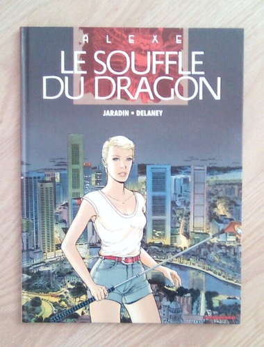 Bd Alexe " Le soufle du dragon " Jaradin - Delaney E.O. | eBay
