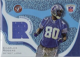 2003 Topps Pristine Rookie Premiere Jerseys #RPRCR Charles Rogers E ...