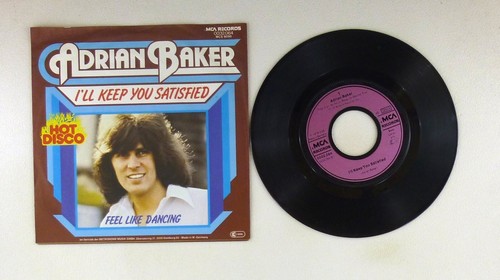 7" Single Vinilo - Adrian Baker – I'Ll Keep You Satisfied / Feel ...