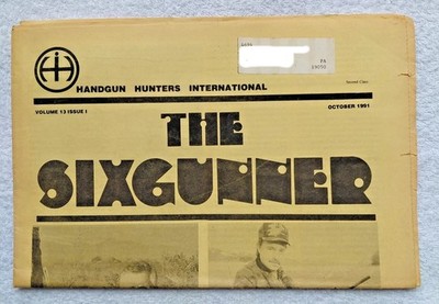 Handgun Hunters International, Sixgunner vintage issue, J.D. Jones, SSK ...