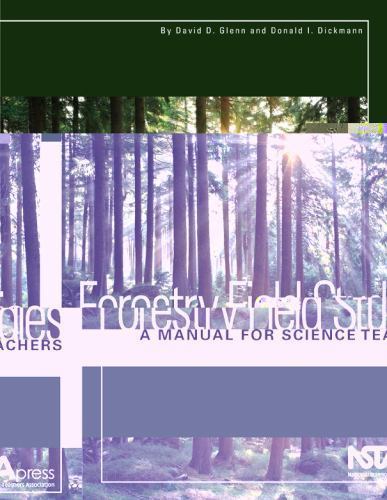 Forestry Field Studies : A Manual for Science Teachers by David D ...