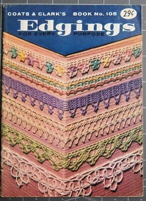 Vintage Coats & Clark's Crochet Knit Tat Edgings Book # 105 | eBay