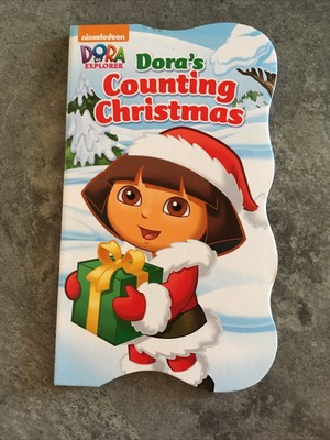 Dora the Explorer Counting Christmas Board Book 2016 Numbers 1-10 Ages ...