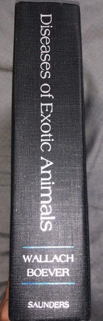 Diseases of Exotic Animals : Medical and Surgical Management by William ...