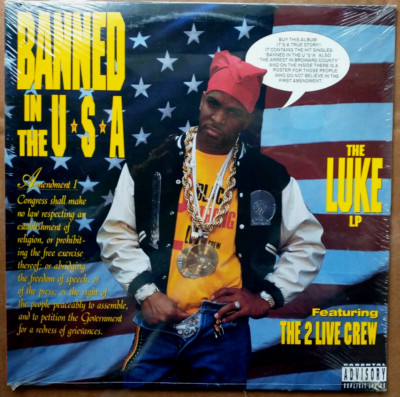 LUKE LP /2 LIVE CREW- BANNED IN THE USA - 1990 VINYL LUKE RECORDS/STILL ...