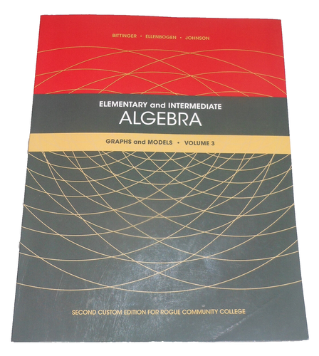 Elementary Intermediate Algebra Vol 3 Textbook Pearson Rogue Community ...