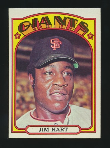 1972 Topps Baseball -#733 JIM RAY HART (San Francisco Giants) *High ...