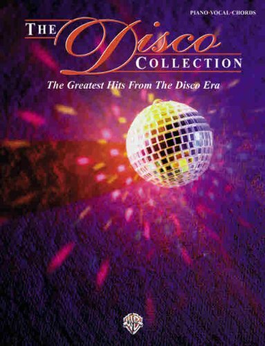 The Disco Collection : The Greatest Hits from the Disco Era (Piano ...