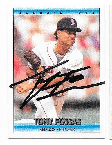 TONY FOSSAS 1992 DONRUSS AUTOGRAPHED SIGNED # 645 RED SOX | eBay