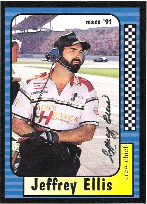 Jeffrey Ellis signed 1991 Maxx card NASCAR Crew Chief #141 11 | eBay