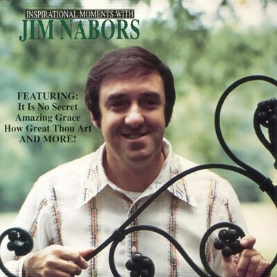 JIM NABORS-INSPIRATIONAL MOMENTS WITH JIM NABORS CD (JUST A CLOSER WALK ...