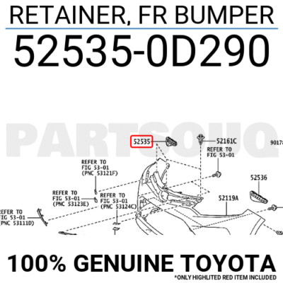 525350D290 Genuine Toyota RETAINER, FR BUMPER 52535-0D290 | eBay