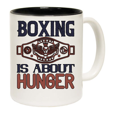 Boxing Is About Hunger Winning - Funny Mugs Novelty Coffee Mug | eBay ...