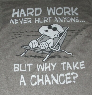 Peanuts SNOOPY "HARD WORK NEVER HURT ANYONE ... " (MED) T-Shirt | eBay