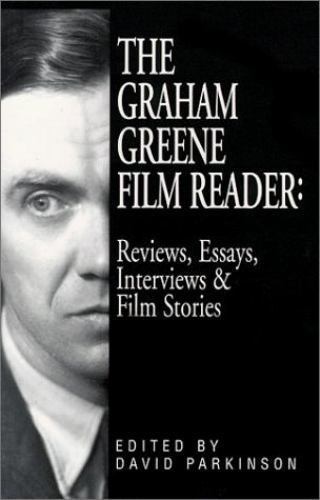 Graham Greene Film Reader : Reviews, Essays, Interviews and Film ...