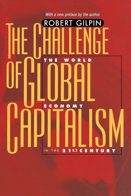 The Challenge of Global Capitalism von Robert Gilpin (2002, Taschenbuch ...