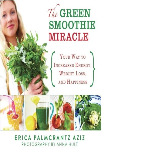 Erica Palmcrantz Aziz The Green Smoothie Miracle (Hardback) (UK IMPORT ...