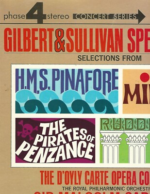 Gilbert & Sullivan Spectacular HMS Pinafore Mikado Pirate Penzance ...