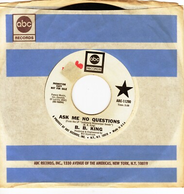 B. B. King - Ask Me No Questions / Nobody Loves Me But My Mother 7" 45 ...