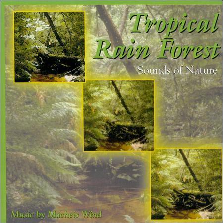Tropical Rain Forest: Sounds Of Nature by Various Artists (CD, Masters ...