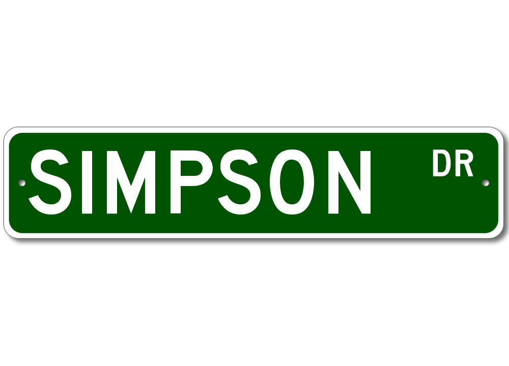 Simpson Drive Street Sign Personalized Custom Last Name Metal Sign ...