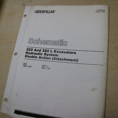 CAT CATERPILLAR 322 L EXCAVATOR HYDRAULIC SYSTEM SCHEMATIC Manual ...