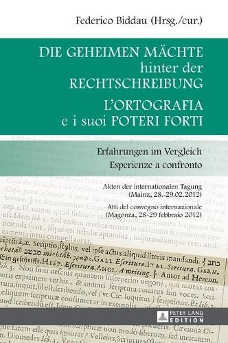 Die geheimen Maechte hinter der Rechtschreibung- L'ortogr (Hardback ...