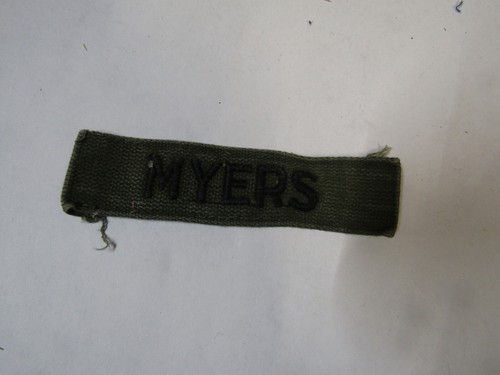 MILITARY PATCH NAME TAPE SEW ON OD GREEN COMBAT USED WITH MYERS | eBay