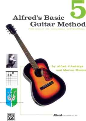 Alfred's Basic Guitar Method 5: The Most Popular Method for Learning ...