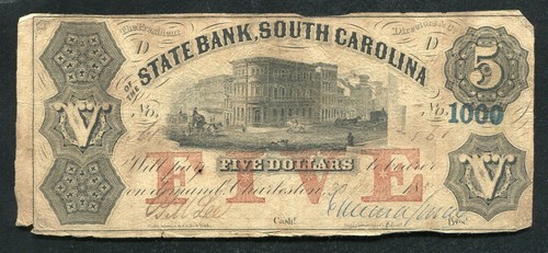 1857 $5 STATE BANK SOUTH CAROLINA CHARLESTON, SC OBSOLETE CURRENCY NOTE ...