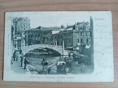 CARTOLINA ITALIA VENEZIA CANAL REGIO O CANNAREGIO COL PONTE 1902 Italy ...
