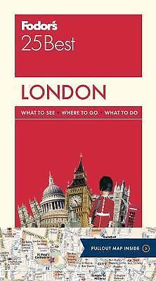 Fodor's London 25 Best by Fodor's Travel Guides 9780147546265| eBay