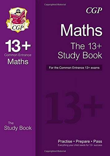 The New 13 Maths Study Book for the Common Entrance Exams - VERY GOOD ...