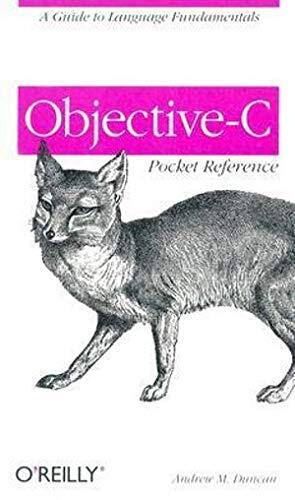 Objective-C Pocket Reference, Duncan, Andy 9780596004231 Fast Free ...
