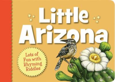 Little Arizona (Little State) by Gowan, Barbara 9781585362080 | eBay