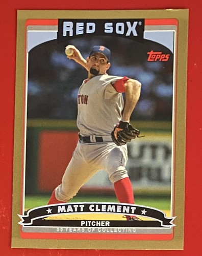 2006 Topps Gold /2006 Matt Clement #146 Boston Red Sox SP | eBay