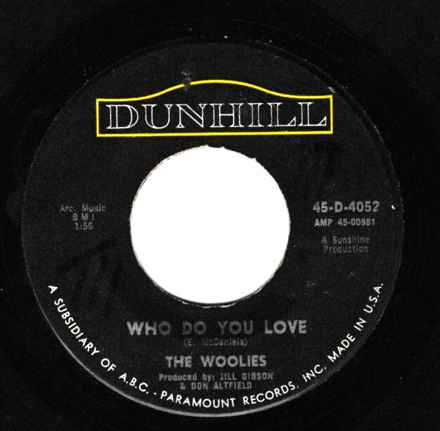 THE WOOLIES WHO DO YOU LOVE GARAGE/PSYCH45 | eBay