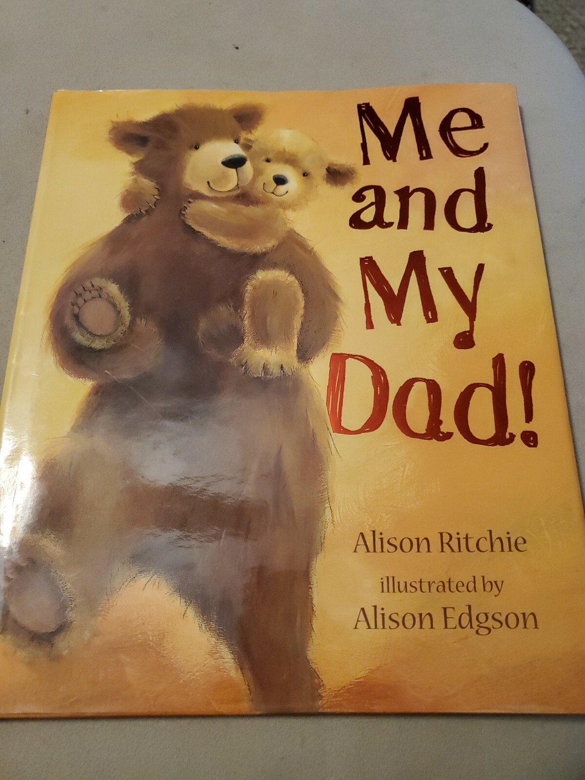Me and My Dad! by Alison Ritchie (2007, Hardcover) for sale online | eBay