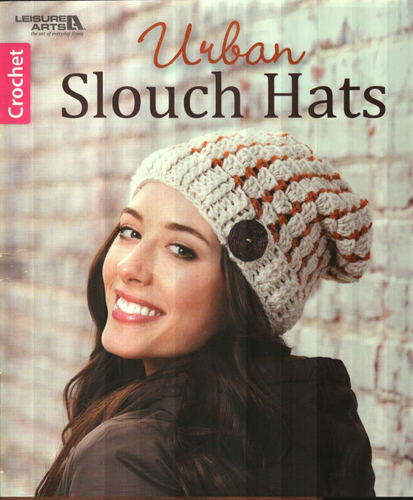 NEW URBAN SLOUCH HATS WOMEN'S 10 PRETTY DESIGNS CROCHET PATTERN BOOK | eBay