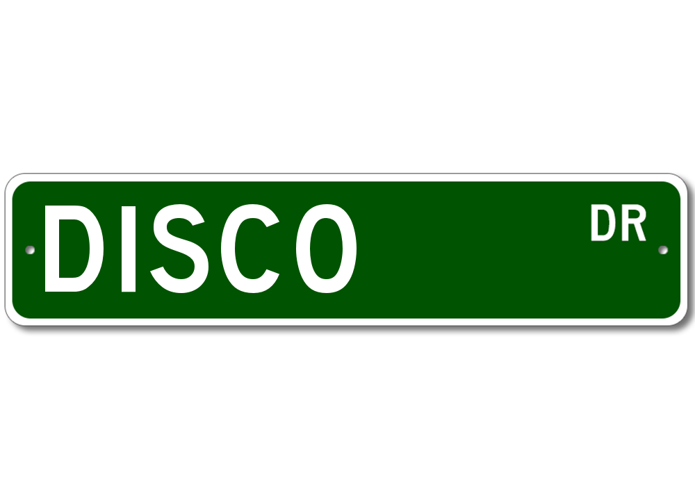 Disco Drive Street Sign Personalized Custom Metal Signs - Aluminum | eBay