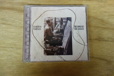 COMMON THREAD THE SONGS OF THE EAGLES VARIOUS ARTISTS 75992453127| eBay