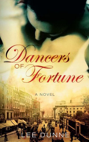 Dancers of Fortune By Lee Dunne 9781842232149 | eBay