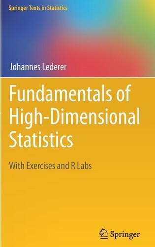 Springer Texts in Statistics Ser.: Fundamentals of High-Dimensional ...