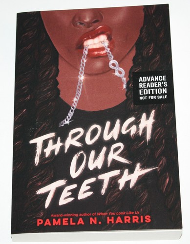 Through Our Teeth by Pamela N. Harris (2025, Hardcover) for sale online ...